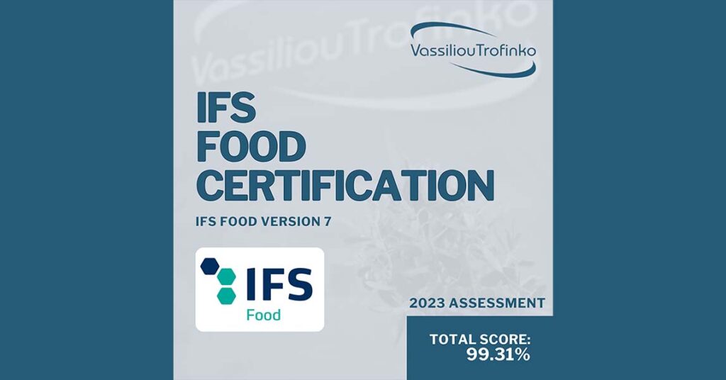 IFS Food Certification - Vassiliou Trofinko SA