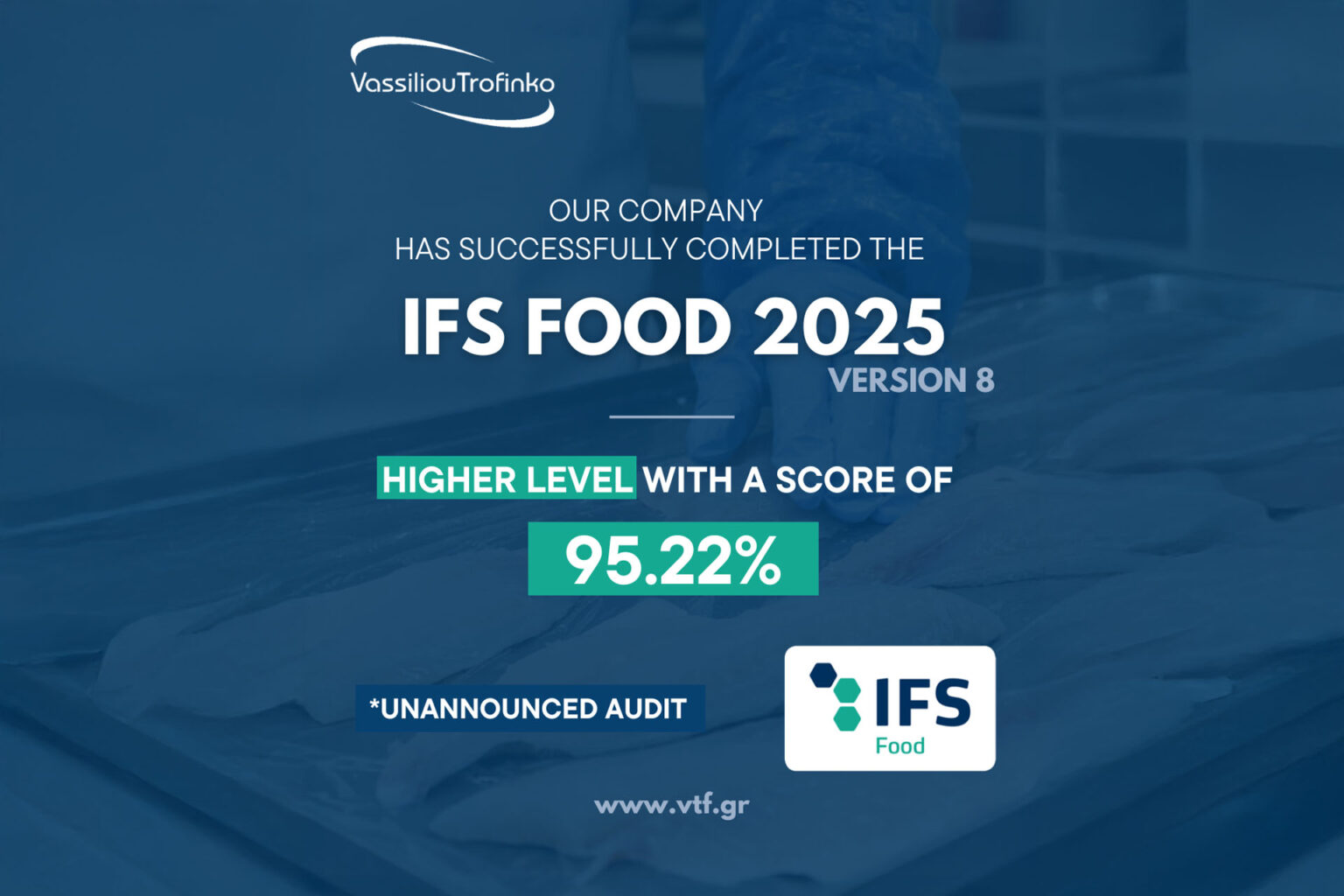Αξιολόγηση IFS 2025 - Vassiliou Trofinko SA